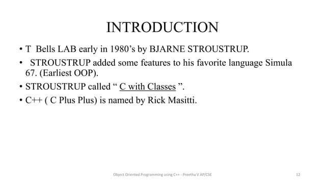 Object Oriented Programming Using C Oops Concepts Using C Programming Language Ppt