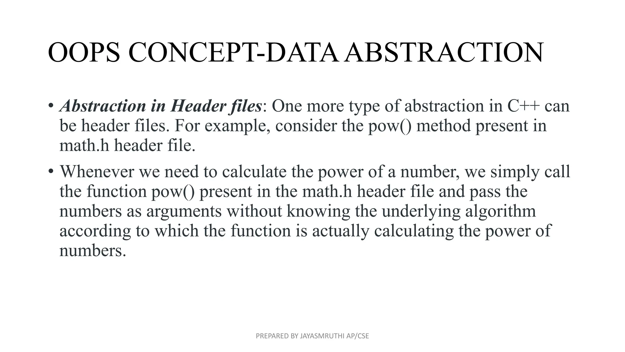 contains explanation of oops concepts in c++ | PPT
