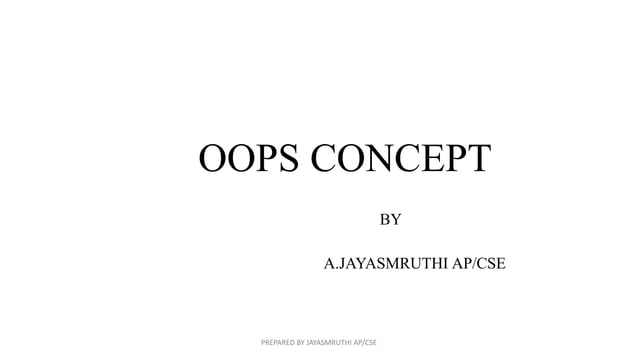 contains explanation of oops concepts in c++ | PPT contains explanation of oops concepts in c++ | PPT