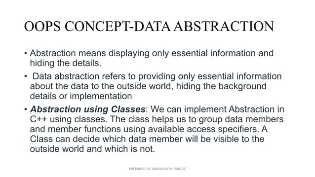 contains explanation of oops concepts in c++ | PPT