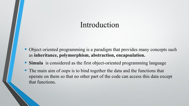 OOPS (Object Oriented Programming System) CONCEPTS | PPT OOPS (Object Oriented Programming System) CONCEPTS | PPT