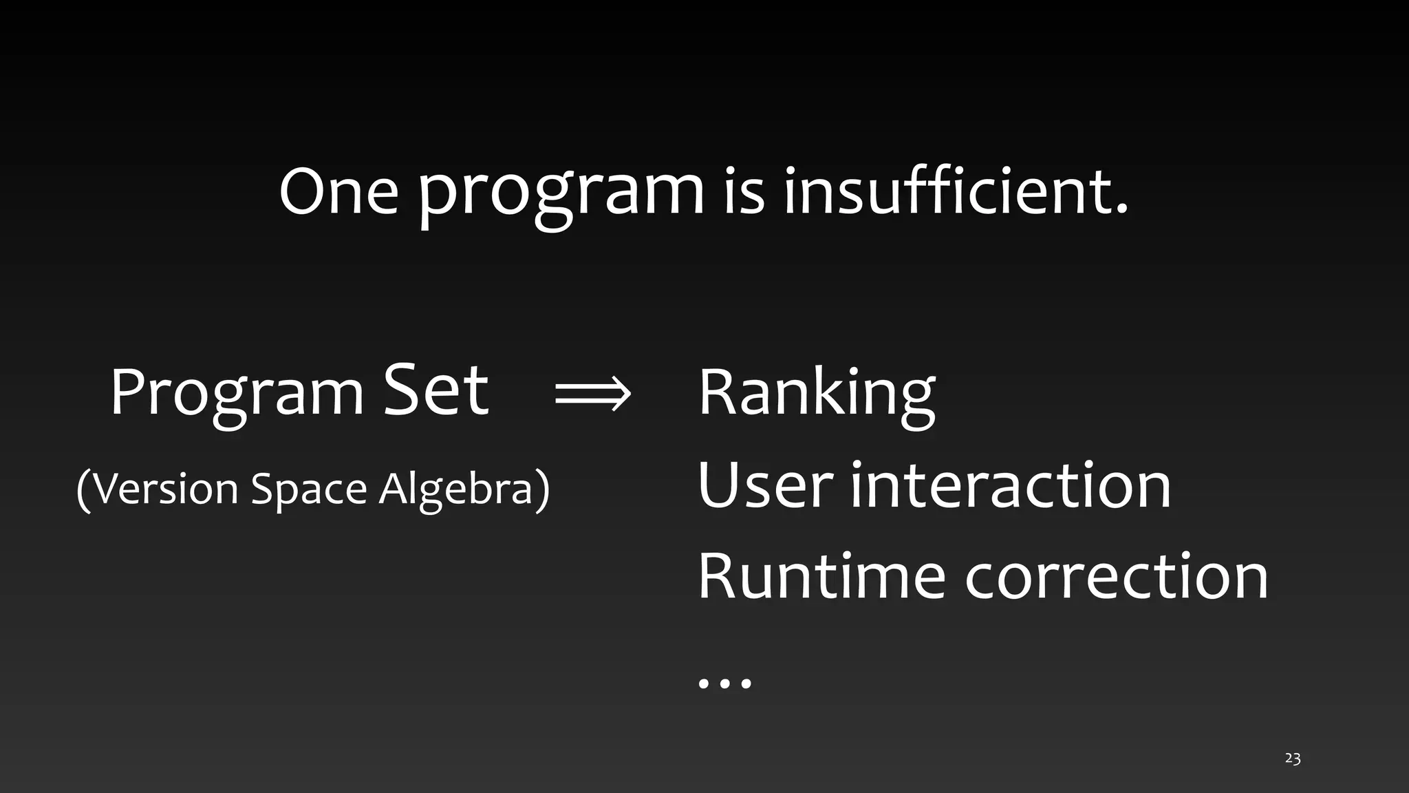 Microsoft PROSE SDK: A Framework for Inductive Program Synthesis | PPT