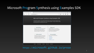 Microsoft PROSE SDK: A Framework for Inductive Program Synthesis | PPT