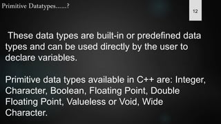 Literals, primitive datatypes, variables, expressions, identifiers | PPT