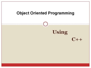 oopusingc-140322083825-phpapp02.ppt