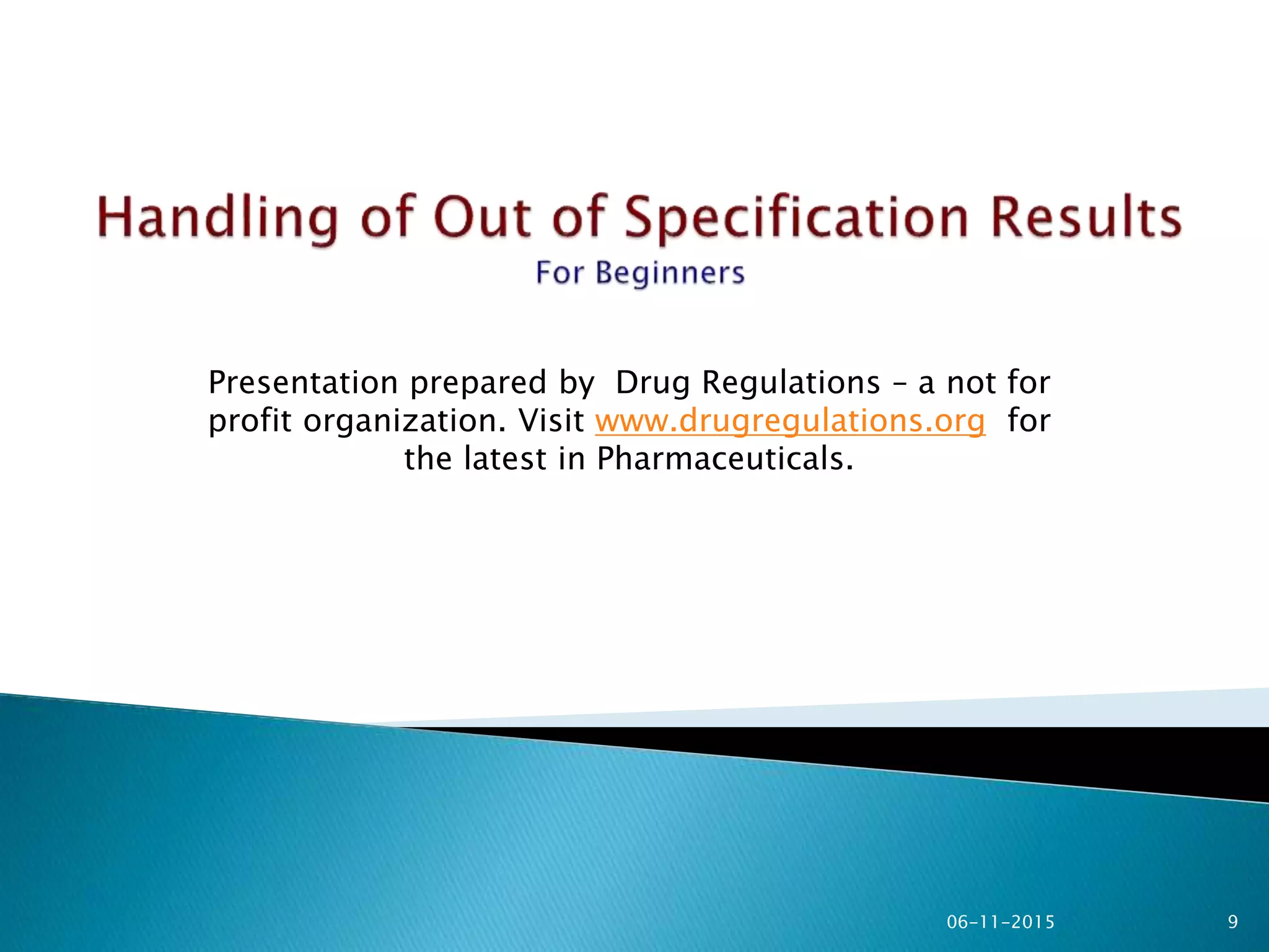 Handling of Out of Specification Results | PPT