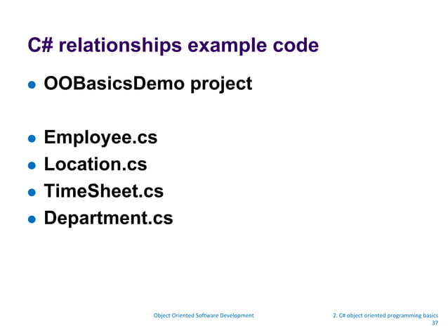 Object Oriented Software Development, using c# programming language | PPT