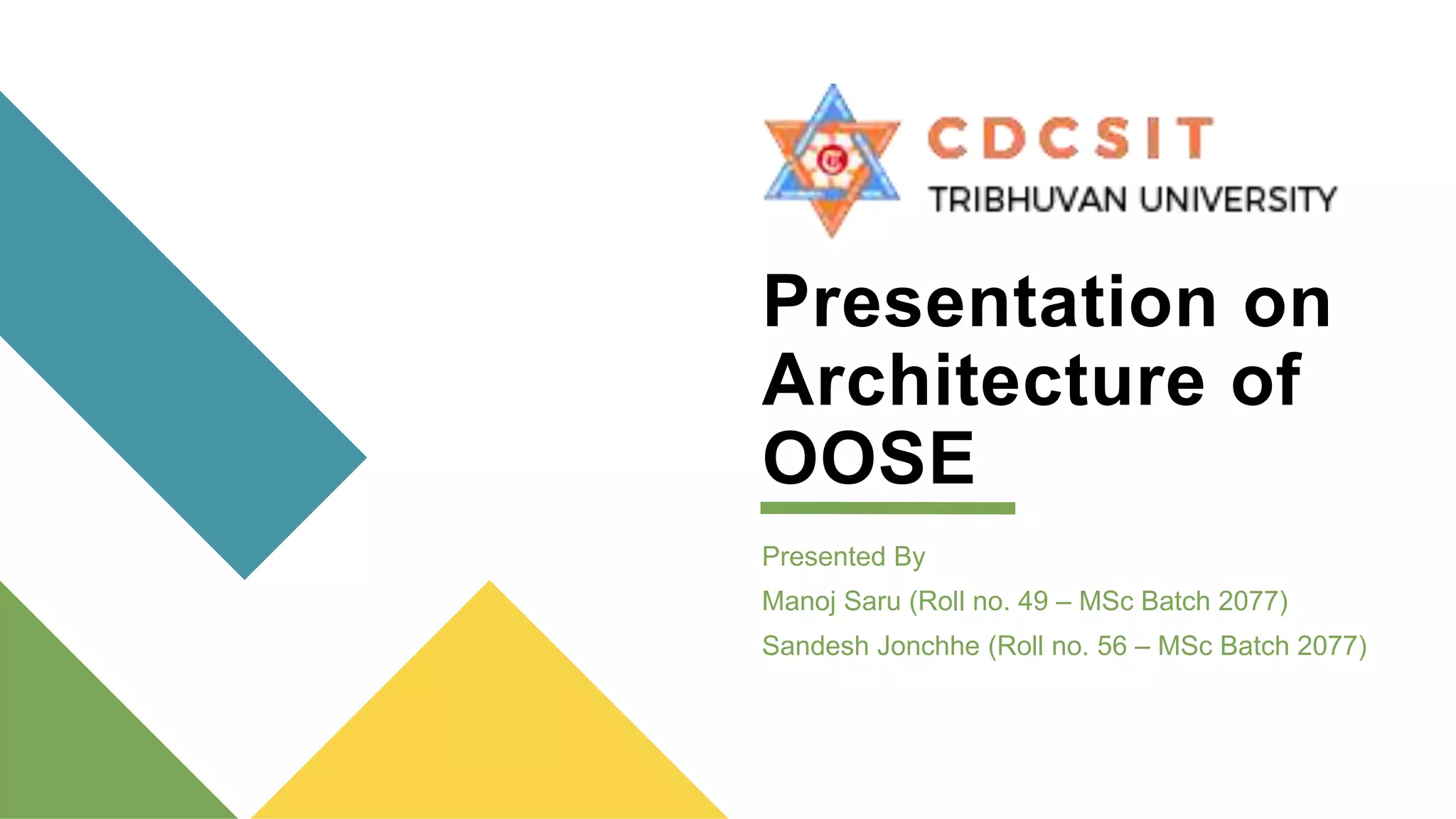 Architecture Of Object Oriented Software Engineering Ppt