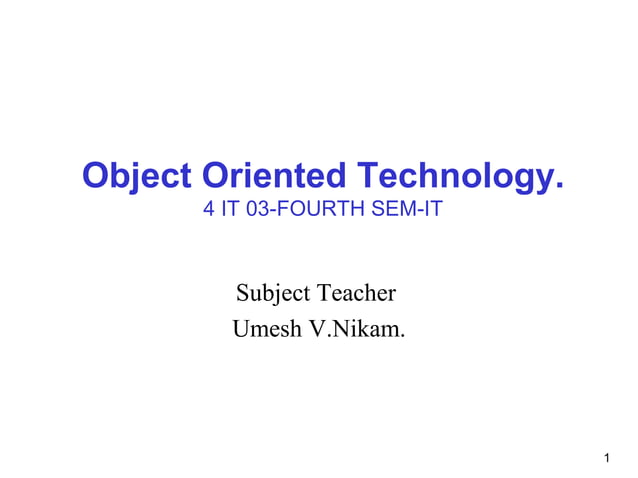 Object Oriented Technologies | PPT
