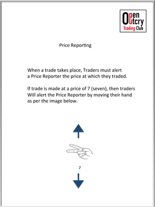 Open Outcry Trading Club - Teaching intro | PDF