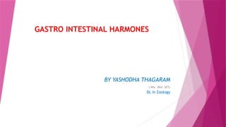 GASTRO_INTESTINAL_PPT.pptx by YASHODHA THAGARAM | PPTX