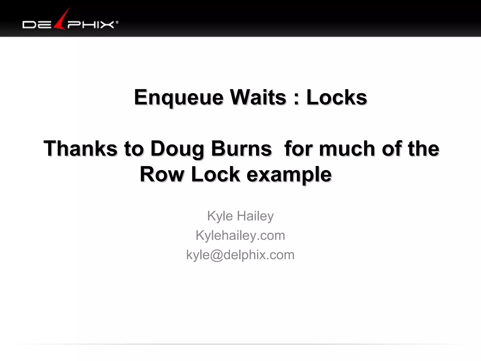 OOUG: Oracle transaction locking | PPT