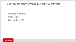 Using MySQL Enterprise Monitor for Continuous Performance Improvement | PPT