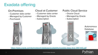 Oracle Exadata Cloud Services guide from practical experience - OOW19 | PDF