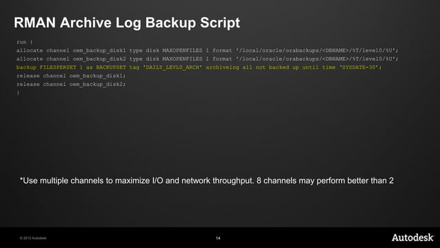 Oracle Database Backups and Disaster Recovery @ Autodesk | PPT