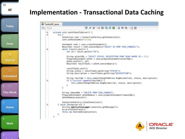 Data Caching Strategies for Oracle Mobile Application Framework | PPT Data Caching Strategies for Oracle Mobile Application Framework | PPT