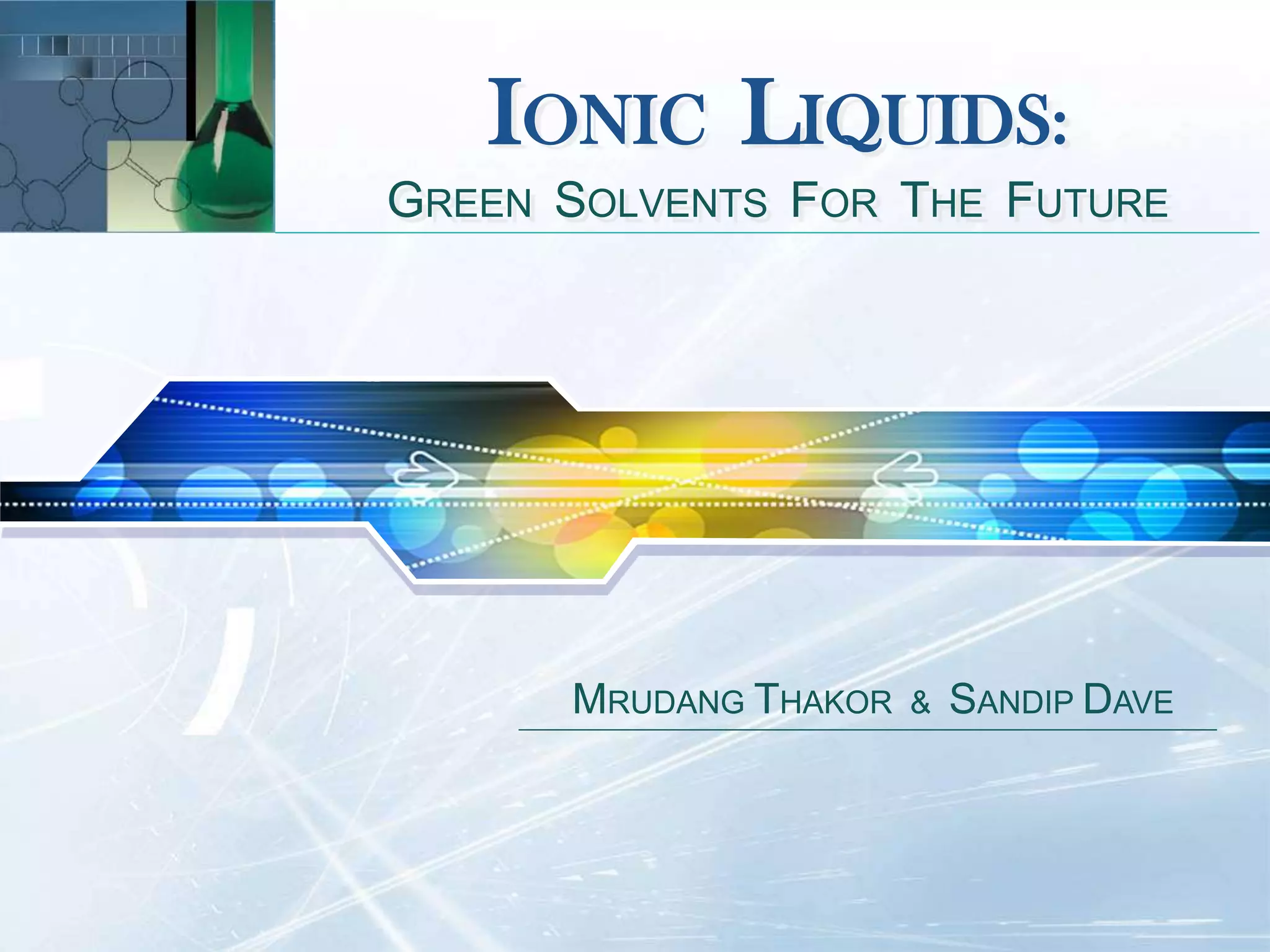 Ionic Liquids : Green solvents for the future | PDF