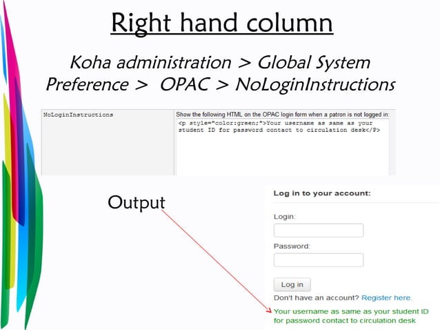 Koha-3.14.13: OPAC Customization | PPT | Operating Systems | Computer Software and Applications