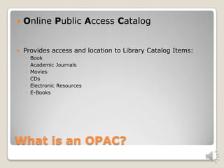 Opac introduction | PPTX