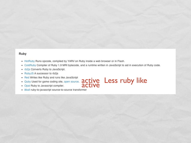 Opal - Ruby Style!! Ruby in the browser | PPT