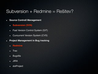 Subversion in Redmine implementacija | PPT