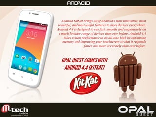 MTECH MOBILE OPAL QUEST | PPT