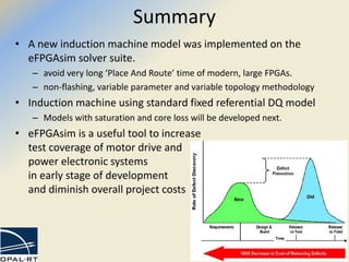 OPAL-RT Induction machine & power electronic test system on FPGA | PPT