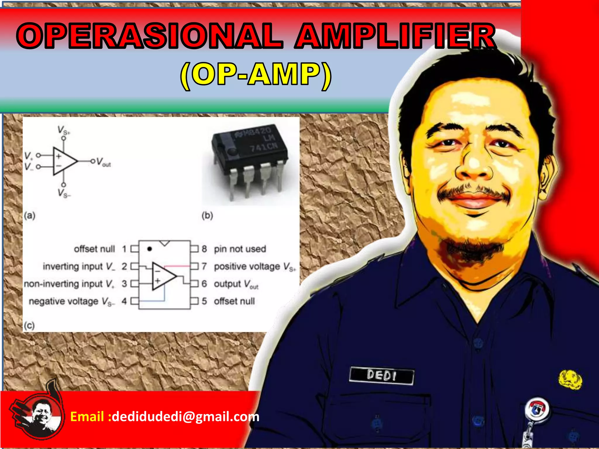 OPERATIONAL AMPLIFIER ( OPAMP) | PPT