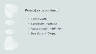 OpAmp CMOS Design Using Cadence tool FPGA | PPTX