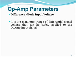 Operational amplifiers and it's Parameters.ppt