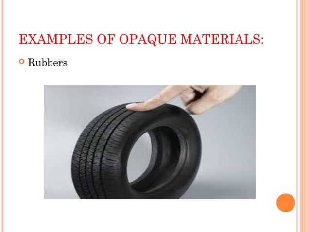 Opaque materials | PPT