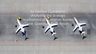 op bandar and swift retort copy.pptx (Case Study) | PPTX