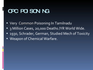Unusual Complication of OPC Poisoning | PPT