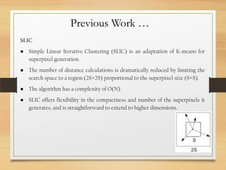 One-Pass Clustering Superpixels | PDF | Computing | Technology & Computing