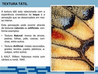 OPC 03 TEXTURA NO VESTUÁRIO | PPT