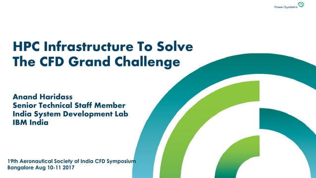 HPC Infrastructure To Solve The CFD Grand Challenge | PPT