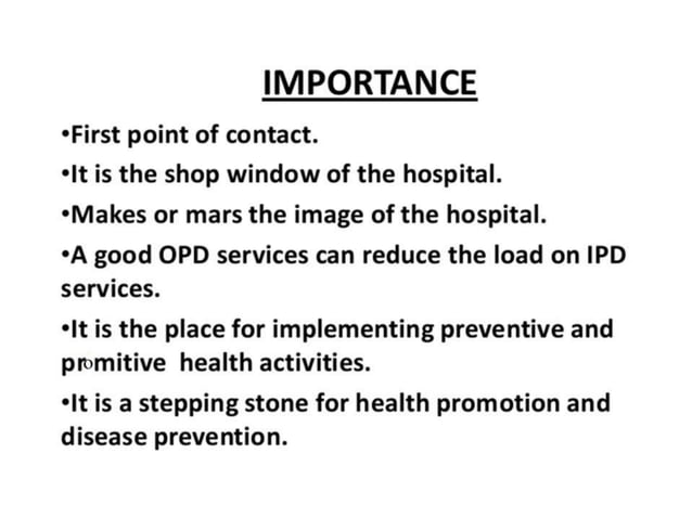 Outpatient Department (OPD) | PPTX | Infectious Diseases | Diseases and ...