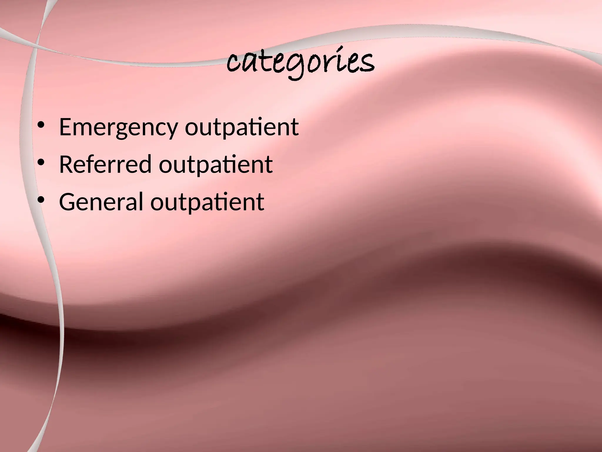 Out patient departments services and management | PPTX