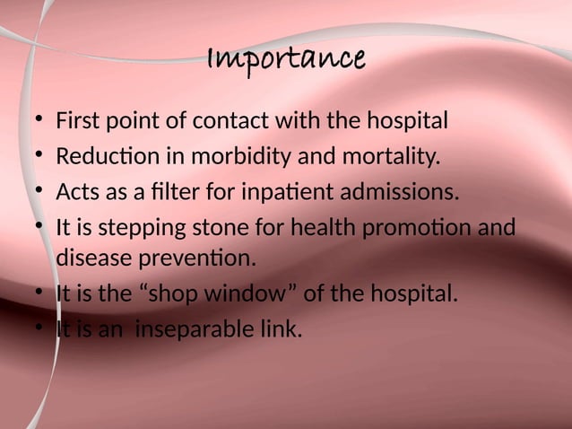 Out patient departments services and management | PPTX | Physical ...