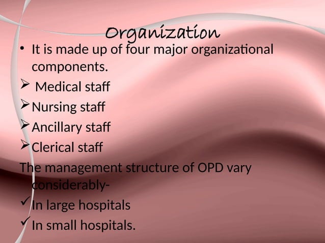 Out patient departments services and management | PPTX | Physical ...