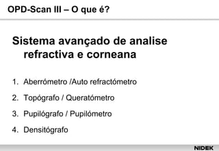 Nidek OPD-Scan III | PDF