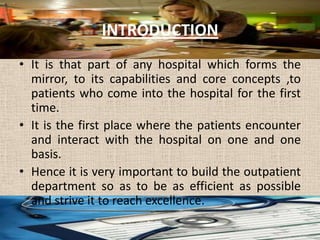 Opd design and process | PPTX