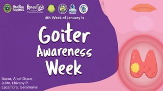 OPD lecture - Goiter for goiter awareness week | PPTX