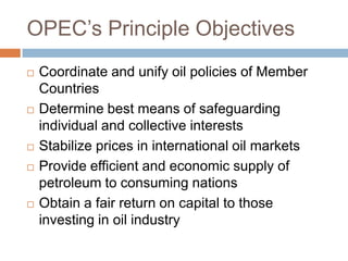 Opec Organization of Petroleum Exporting Countries | PPTX