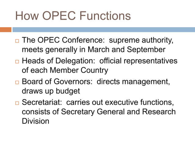 Opec Organization of Petroleum Exporting Countries | PPTX