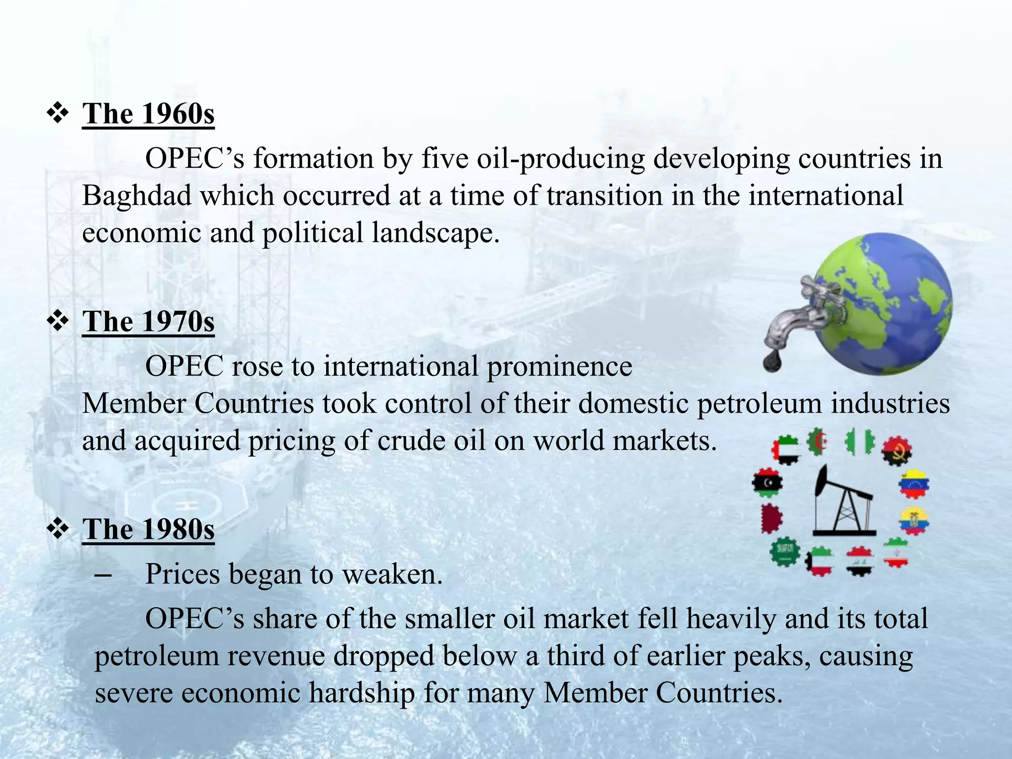Opec - Organization of Petroleum Exporting Countries. | PPTX