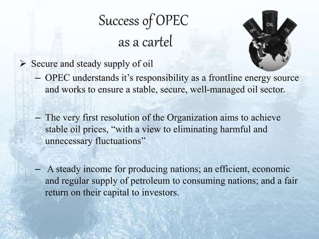 Opec - Organization of Petroleum Exporting Countries. | PPTX