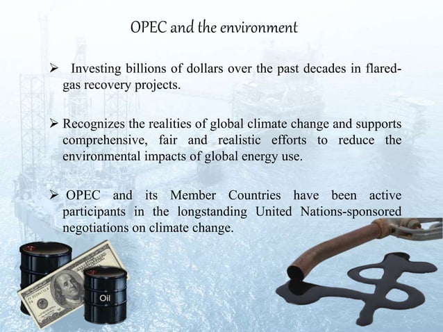Opec - Organization of Petroleum Exporting Countries. | PPTX
