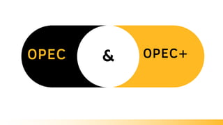 Organisation of Petroleum Exporting Countries | PPT