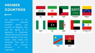 Organization of the Petroleum Exporting Countries (OPEC)_MBA ...